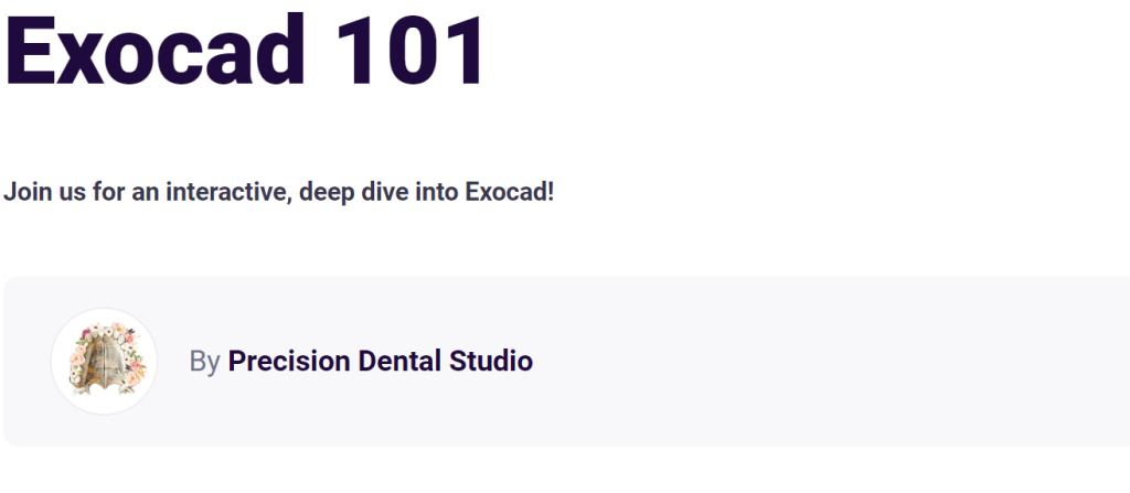 Exocad 101 Deep dive into Exocad! | CAD-Ray.com